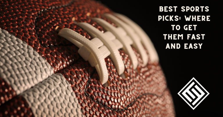 Best Sports Picks: Where to Get Them Fast and Easy