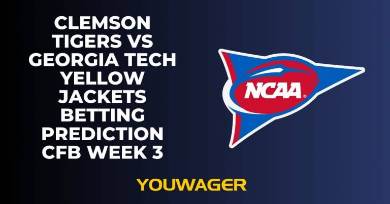 Clemson Tigers vs Georgia Tech Yellow Jackets Betting Prediction CFB Week 3